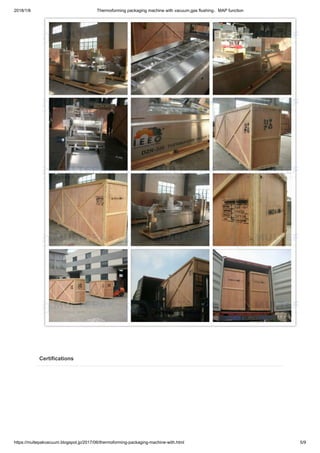 Thermoforming vacuum packaging machine with vacuum,gas flushing，map ...