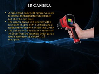 SURFACE CRACK DETECTION IN WELDS USING THERMOGRAPHY | PPT