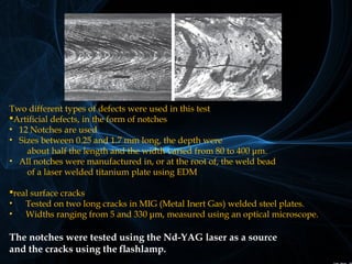 SURFACE CRACK DETECTION IN WELDS USING THERMOGRAPHY | PPT