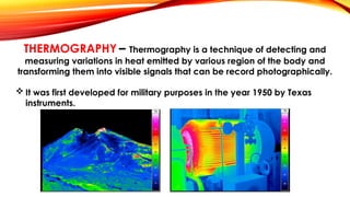 Thermography Applications in the Modern Era | PPTX