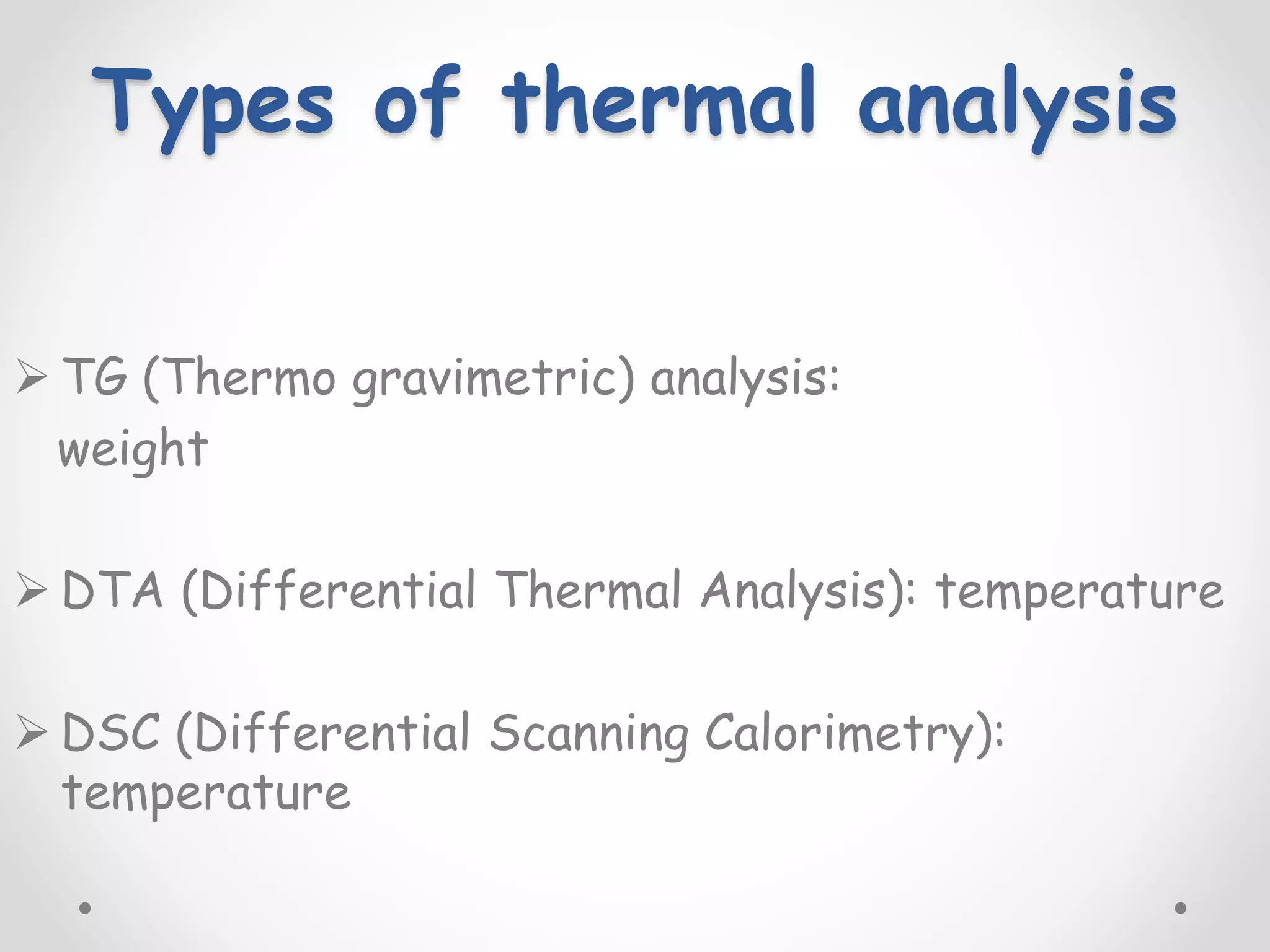 Thermogravimetric analysis(TGA) | PPT