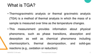 Thermogravimetric Analysis.pptx