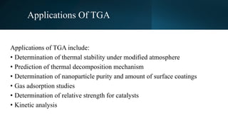 Thermogravimetric Analysis | PPTX