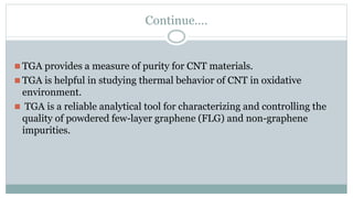 Thermogravimetric analysis for the characterization of Nanomaterials.pptx