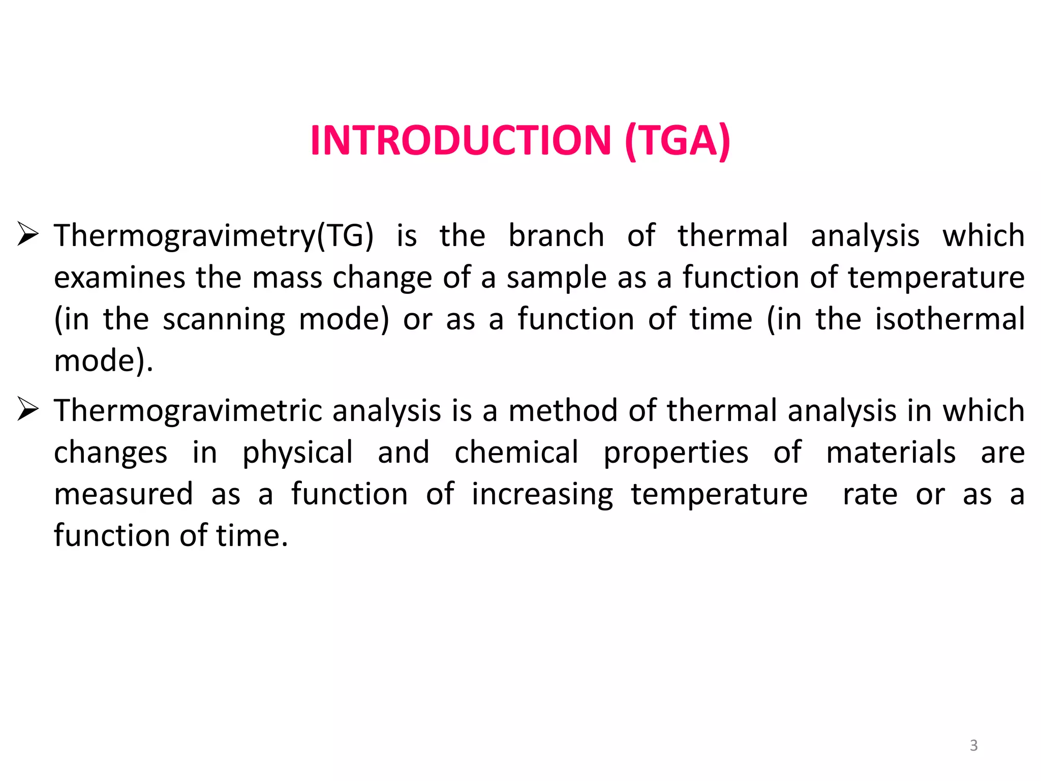Thermogravimetric analysis ppt | PPTX