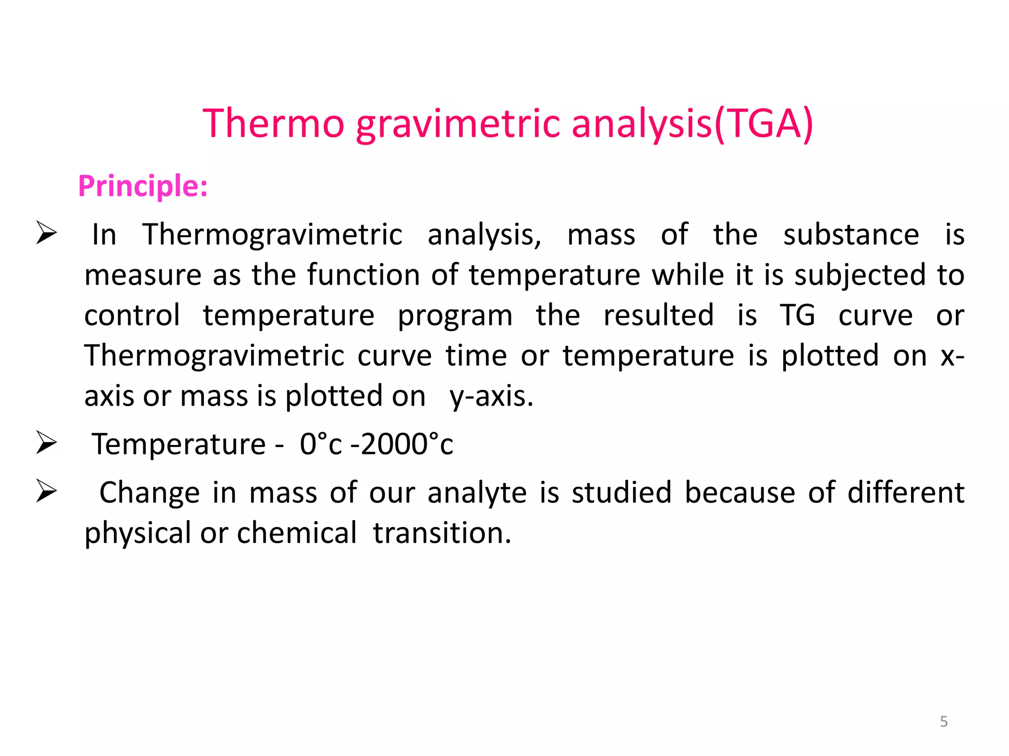 Thermogravimetric Analysis Ppt Pptx