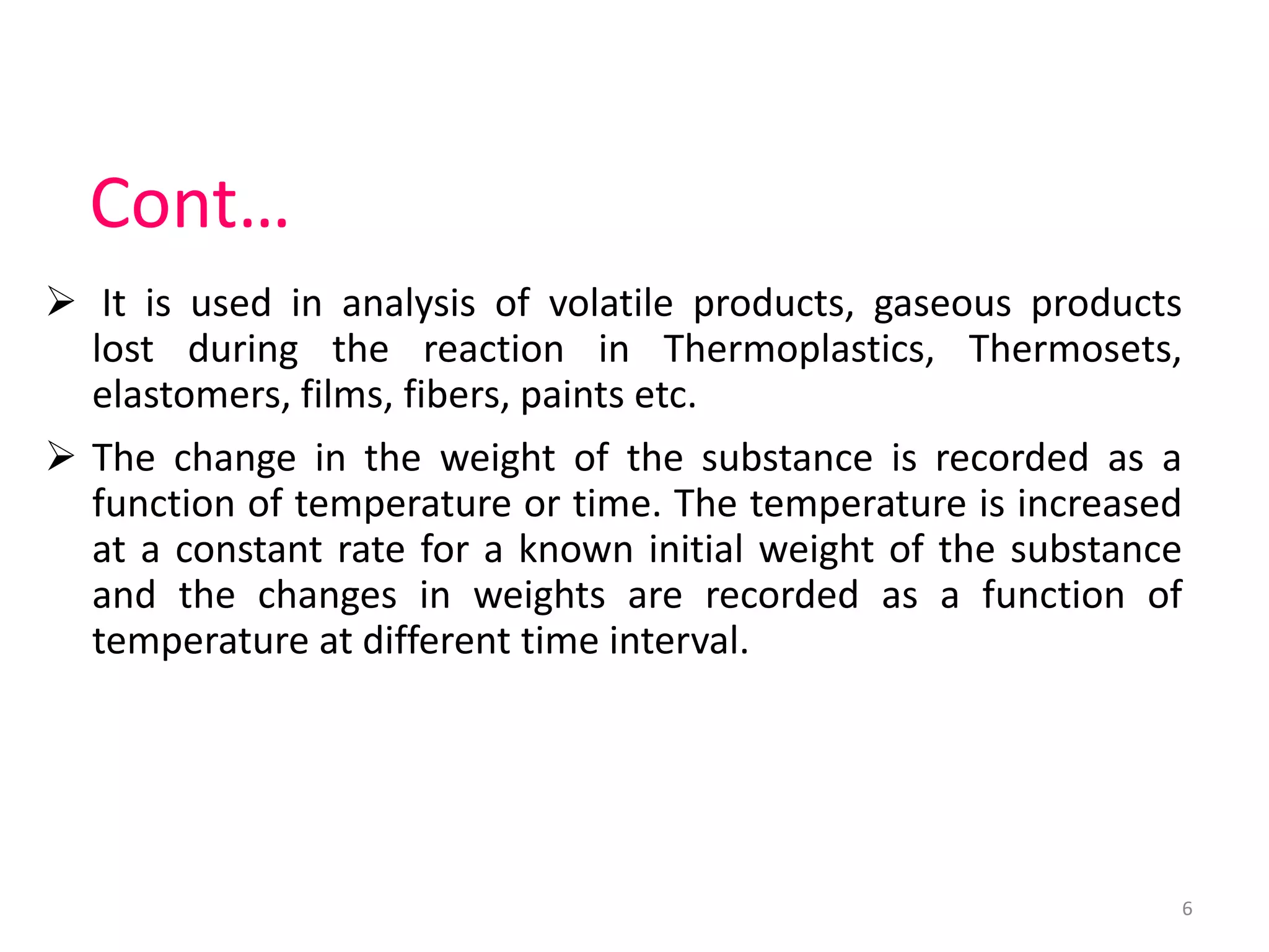 Thermogravimetric analysis ppt | PPTX