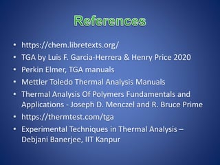 Thermogravimetric Analysis (TGA) | PPTX