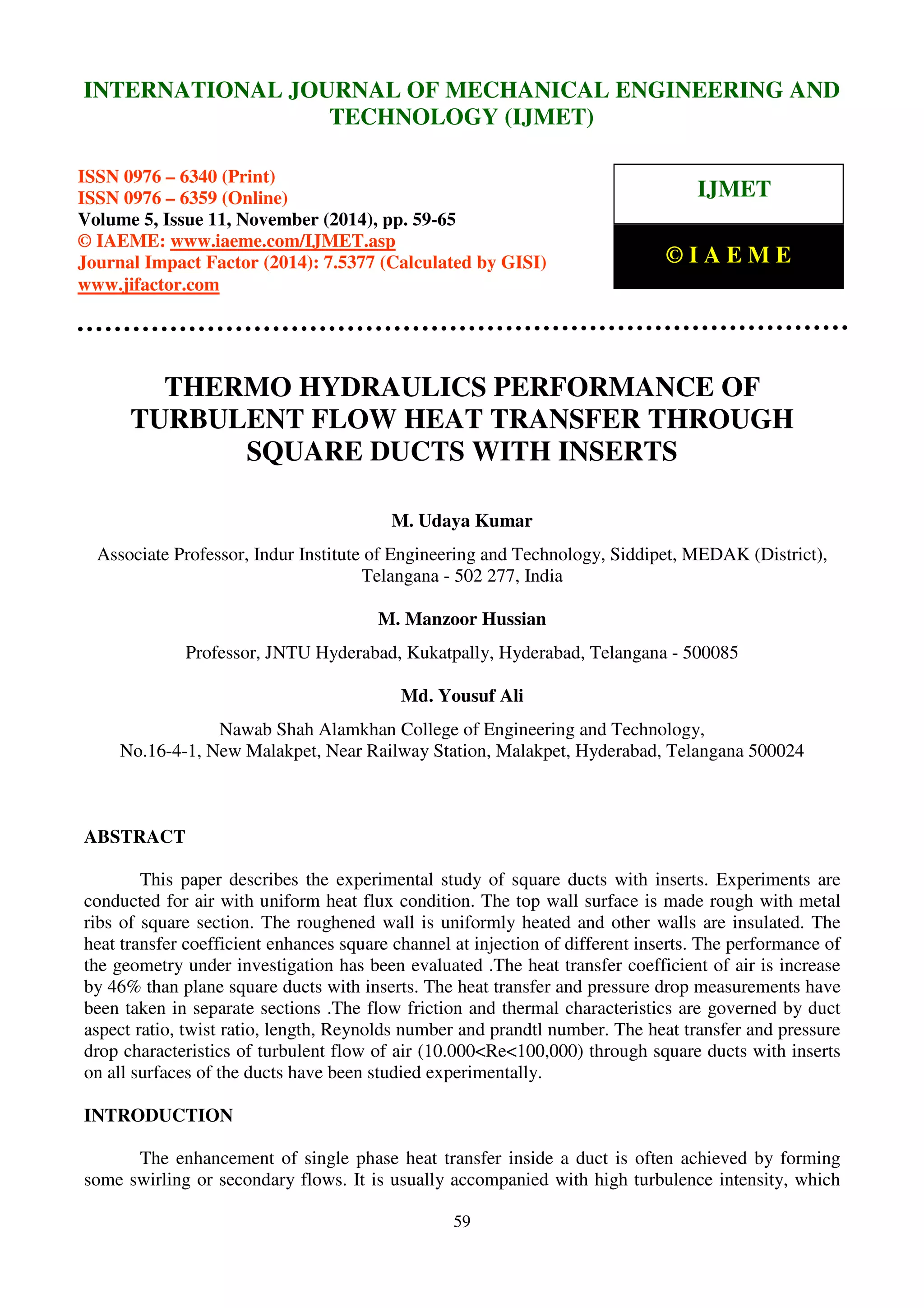 Thermo hydraulics performance of turbulent flow heat transfer through ...