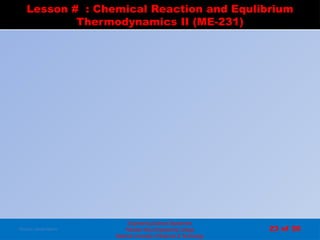 Thermo II Lesson Chemical Reaction and their thermodynamic analysis | PPT