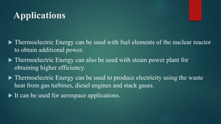 Thermionic and thermoelectric Energy conversion | PPTX | Physics | Science