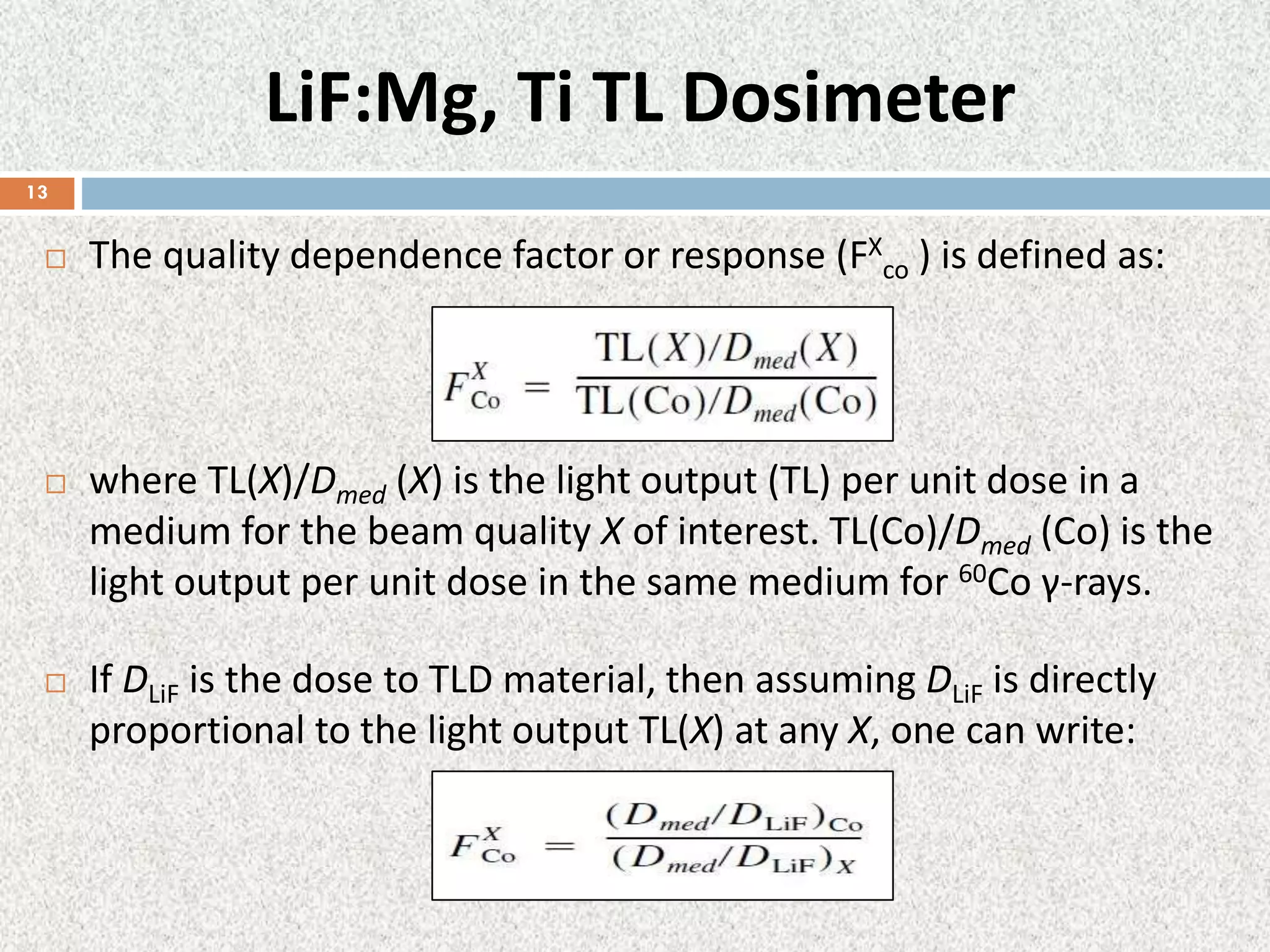Thermoluminescent dosimetry (tld) | PPTX