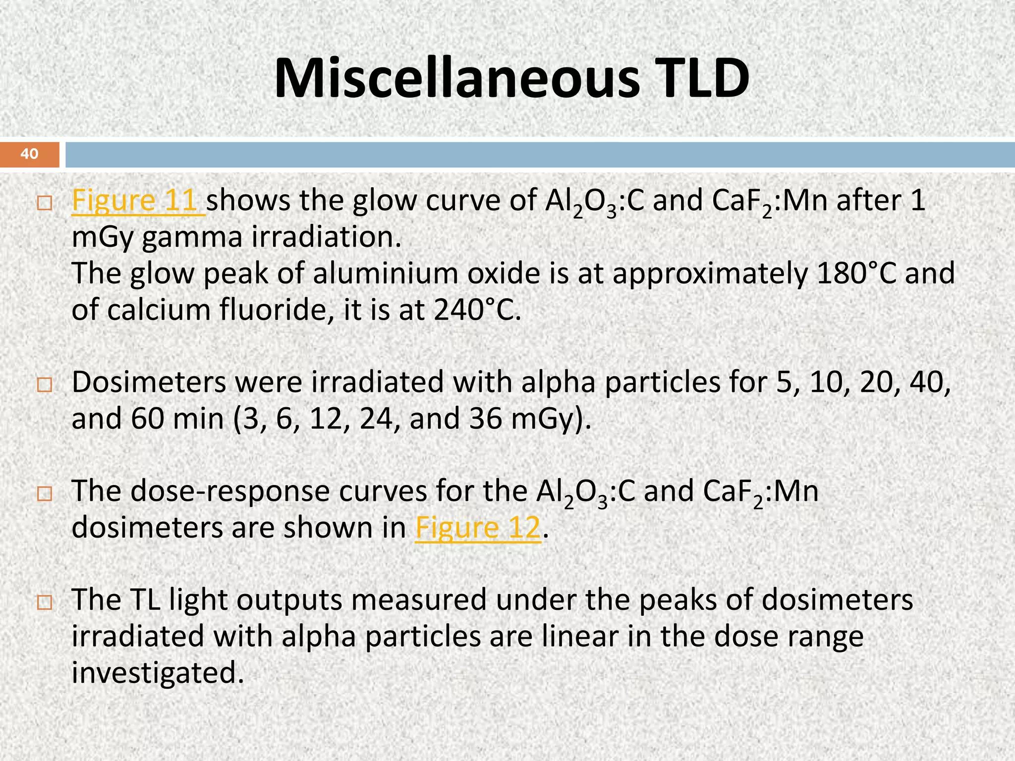 Thermoluminescent dosimetry (tld) | PPTX