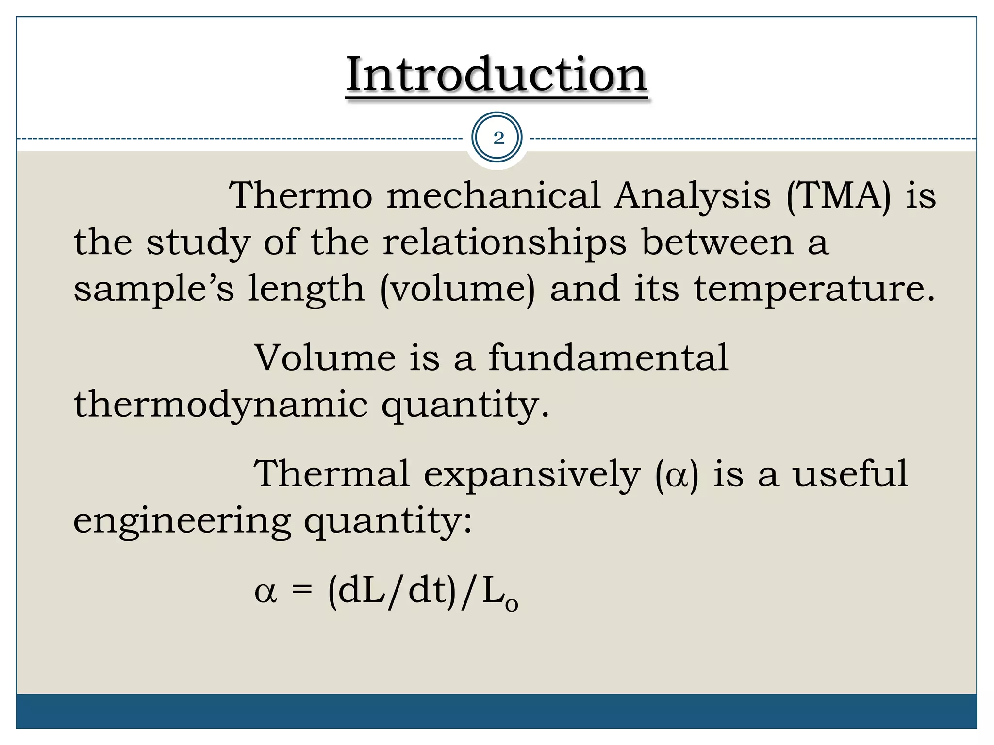 Thermo mechanical analysis | PPTX