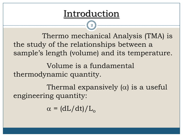 Thermo mechanical analysis | PPTX Thermo mechanical analysis | PPTX