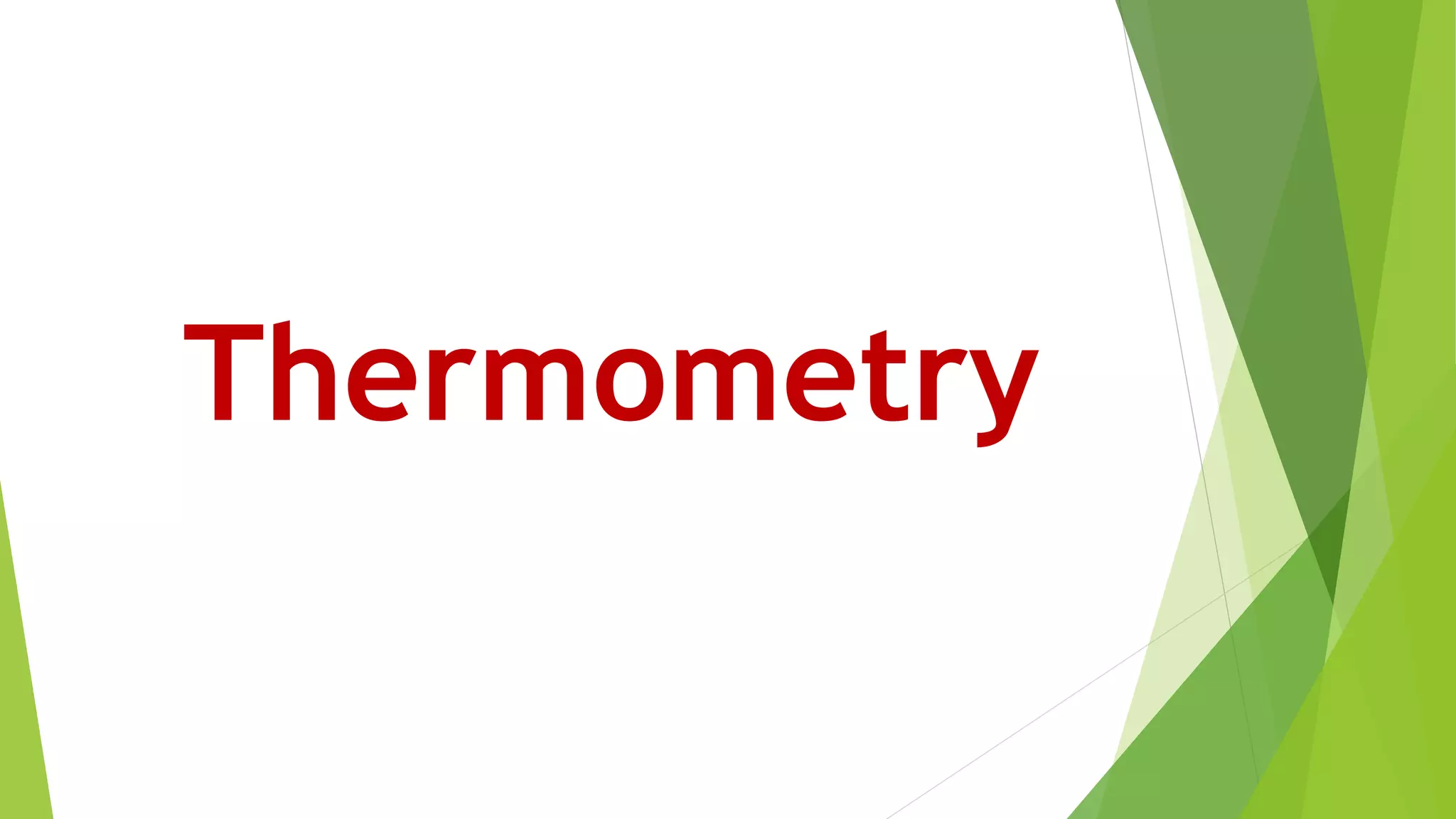 Thermometry | PPTX