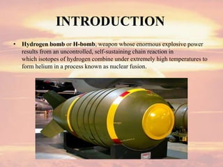Thermonuclear bomb hydrogen bomb | PPTX
