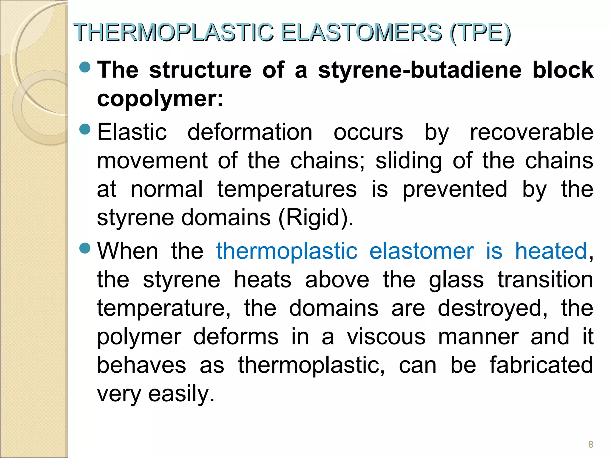 Thermoplastic elastomers (TPE) | PPT