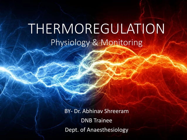 Perioperative Thermoregulation | PPTX