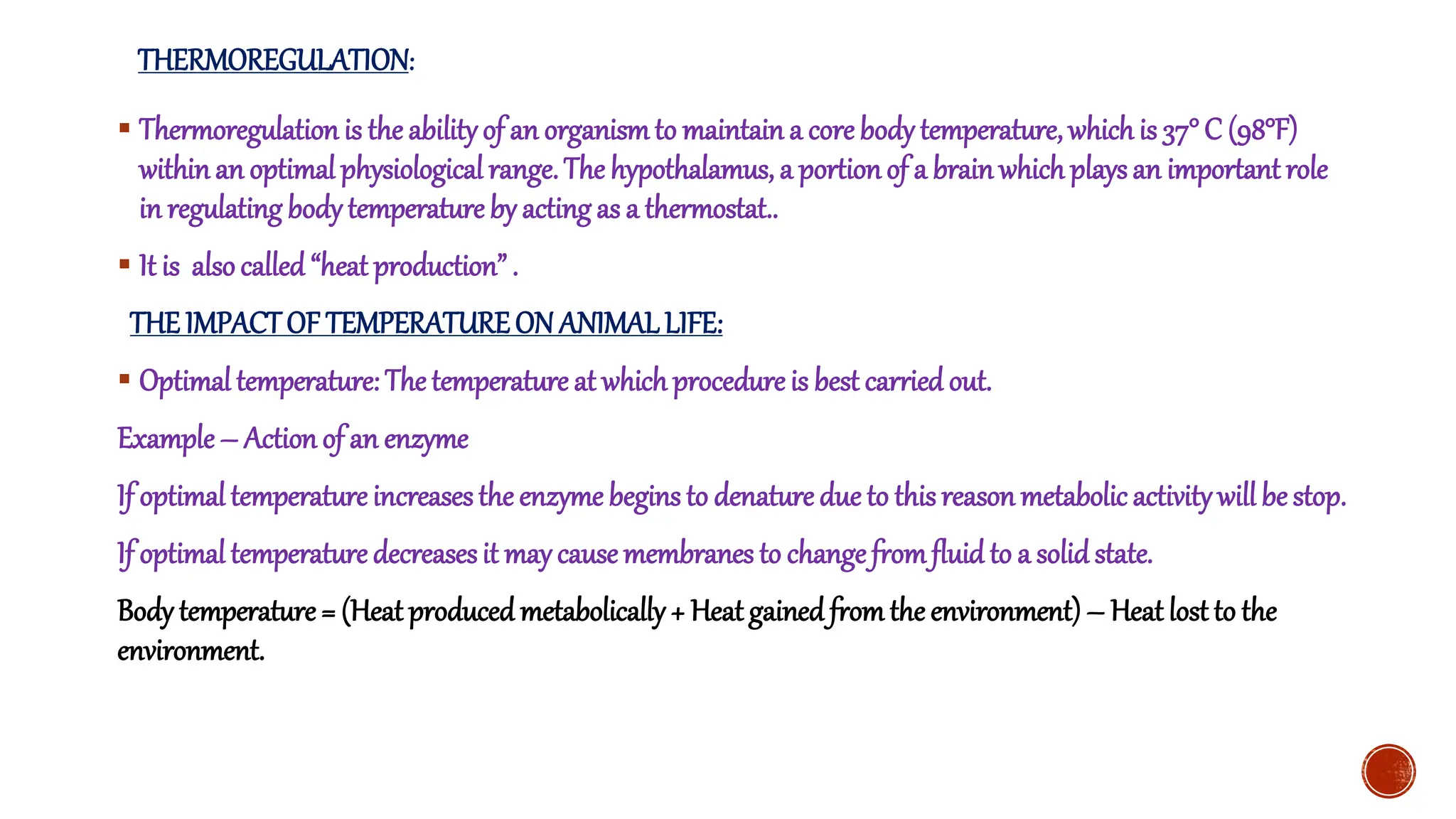 Thermoregulation and thermoregulatory functions in humans and other ...