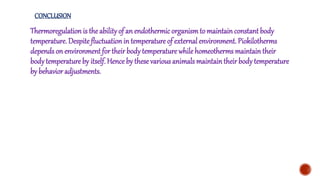Thermoregulation and thermoregulatory functions in humans and other ...
