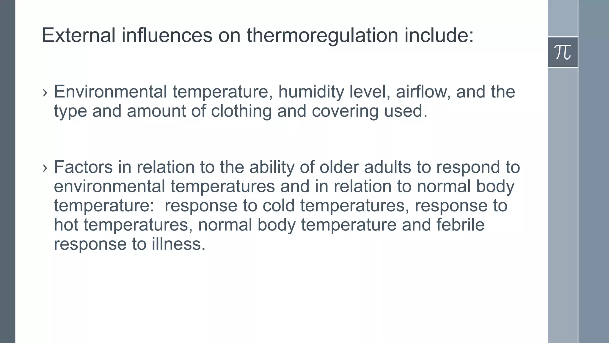 Thermoregulation and ageing | PPTX | Endocrine and Metabolic Diseases ...