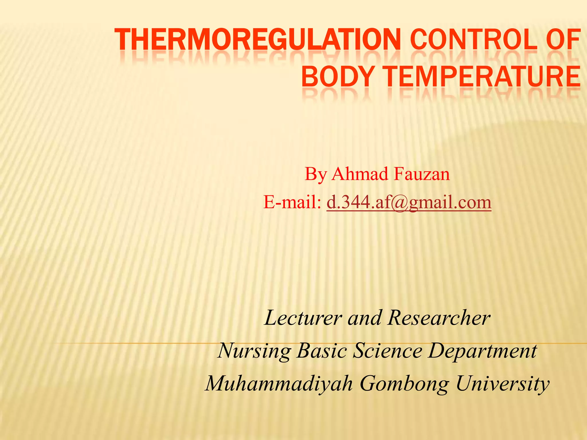 Thermoregulation control of body temperature | PPTX
