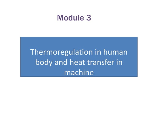Thermoregulation in human body and heat transfer in machine.pptx