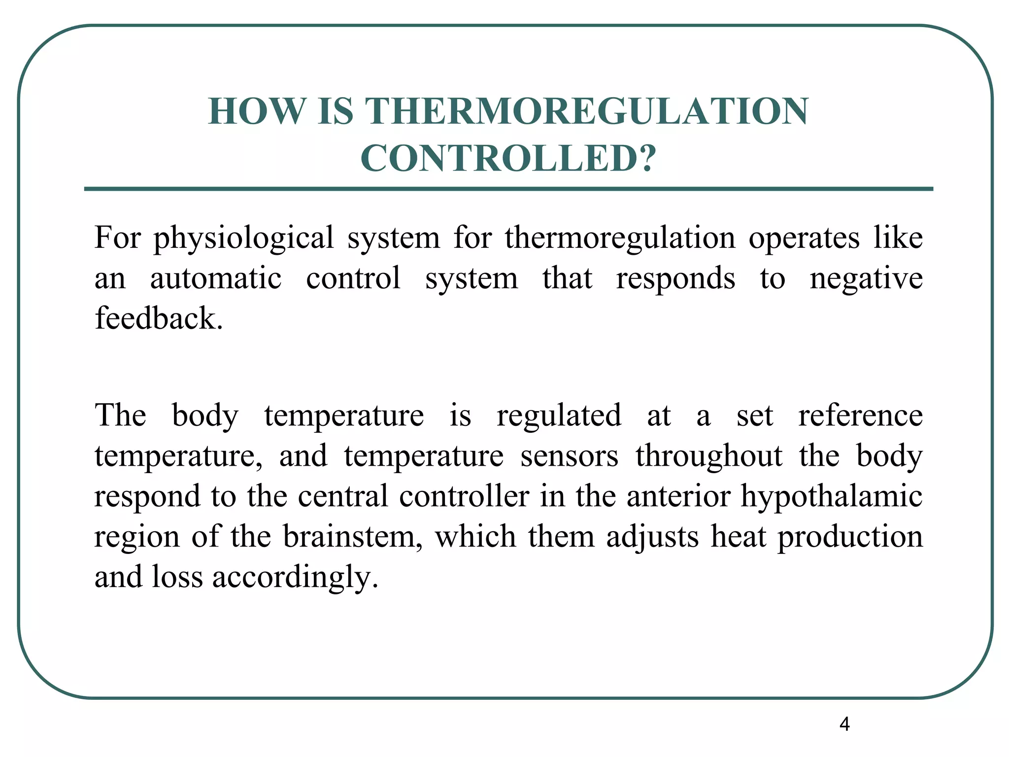Thermoregulatory system | PPTX