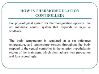 Thermoregulatory system | PPT | Free Download