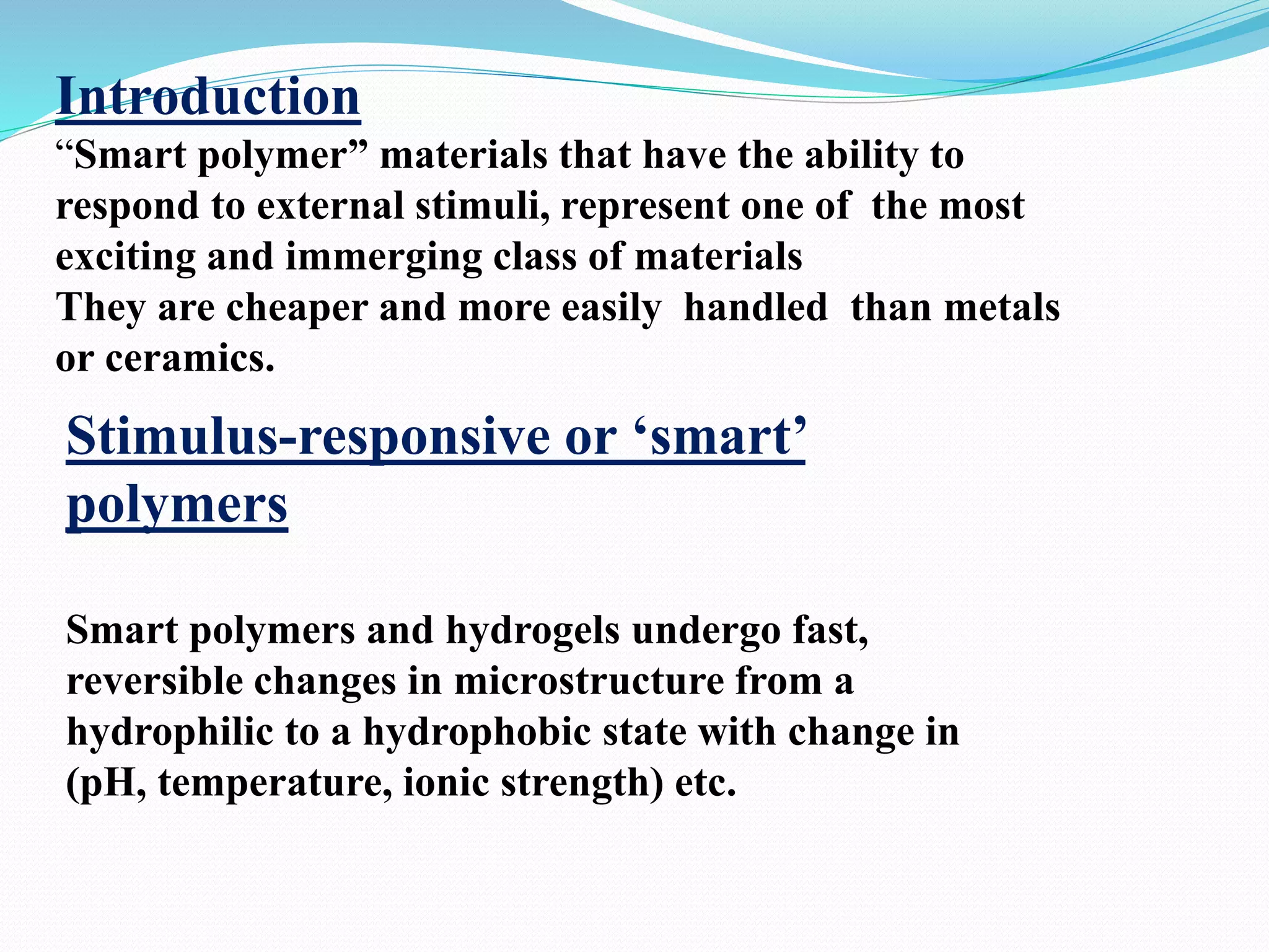 Thermoresponsive polymers for biomedical applications | PPTX
