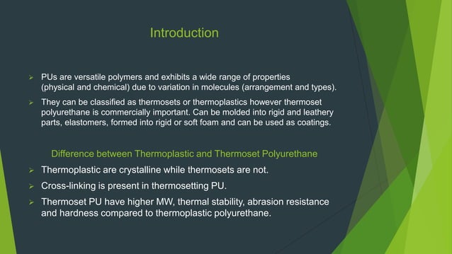 Thermosetting polyurethane including foam grades | PPTX | Chemistry ...