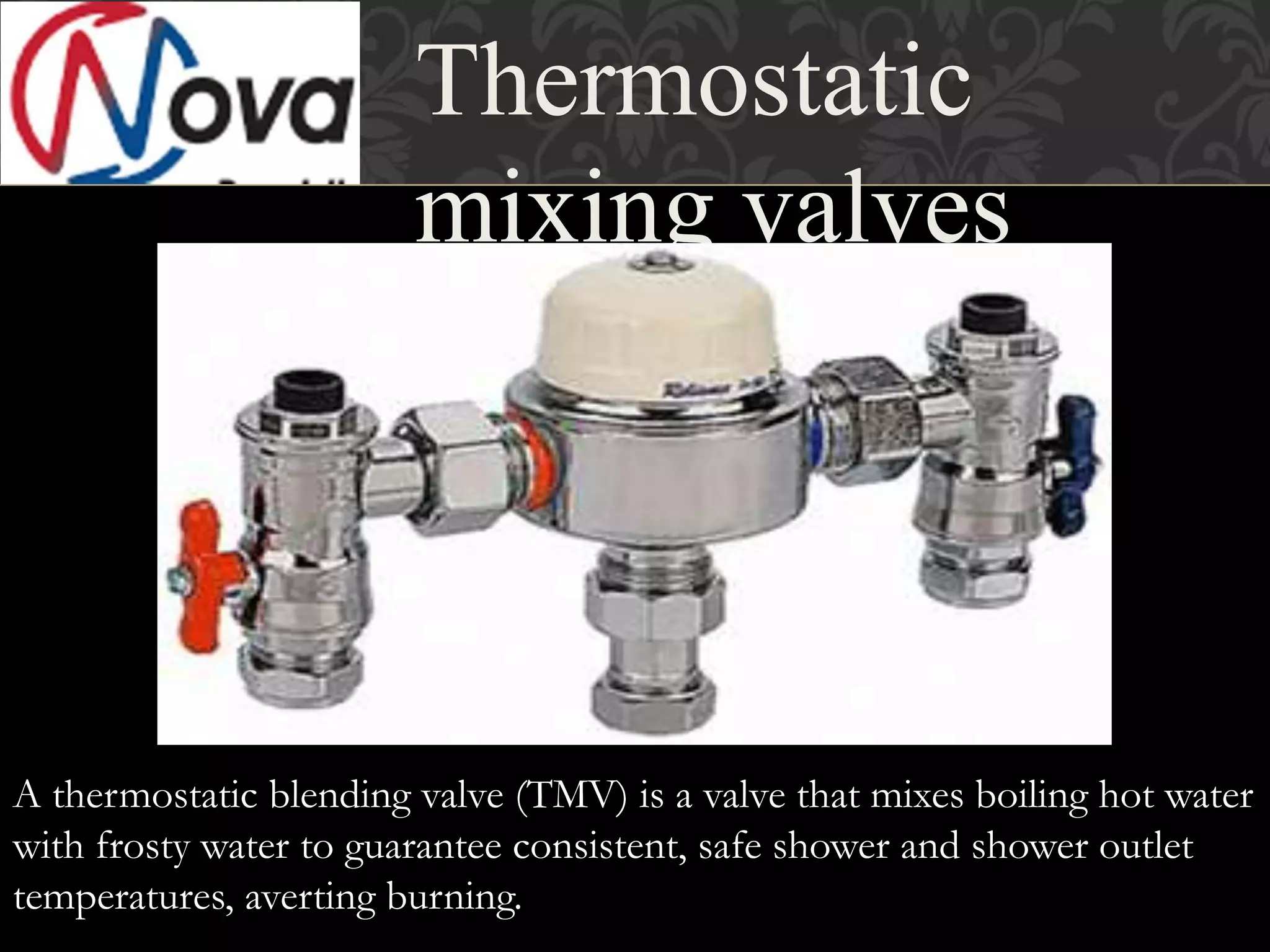 Thermostatic mixing valves | PPTX