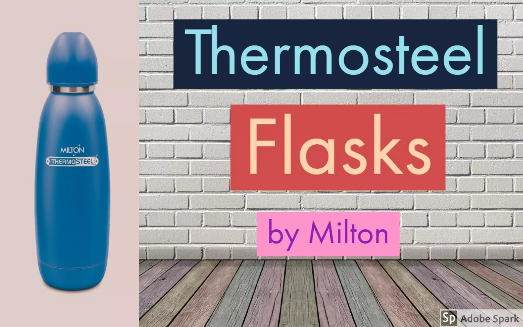 Thermosteel range of Flasks from the house of Milton | PPT