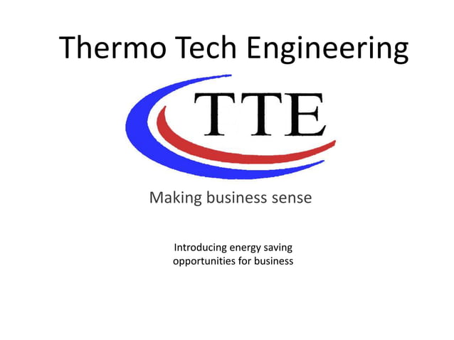 Thermo Tech Engineering (Tte) | PPT