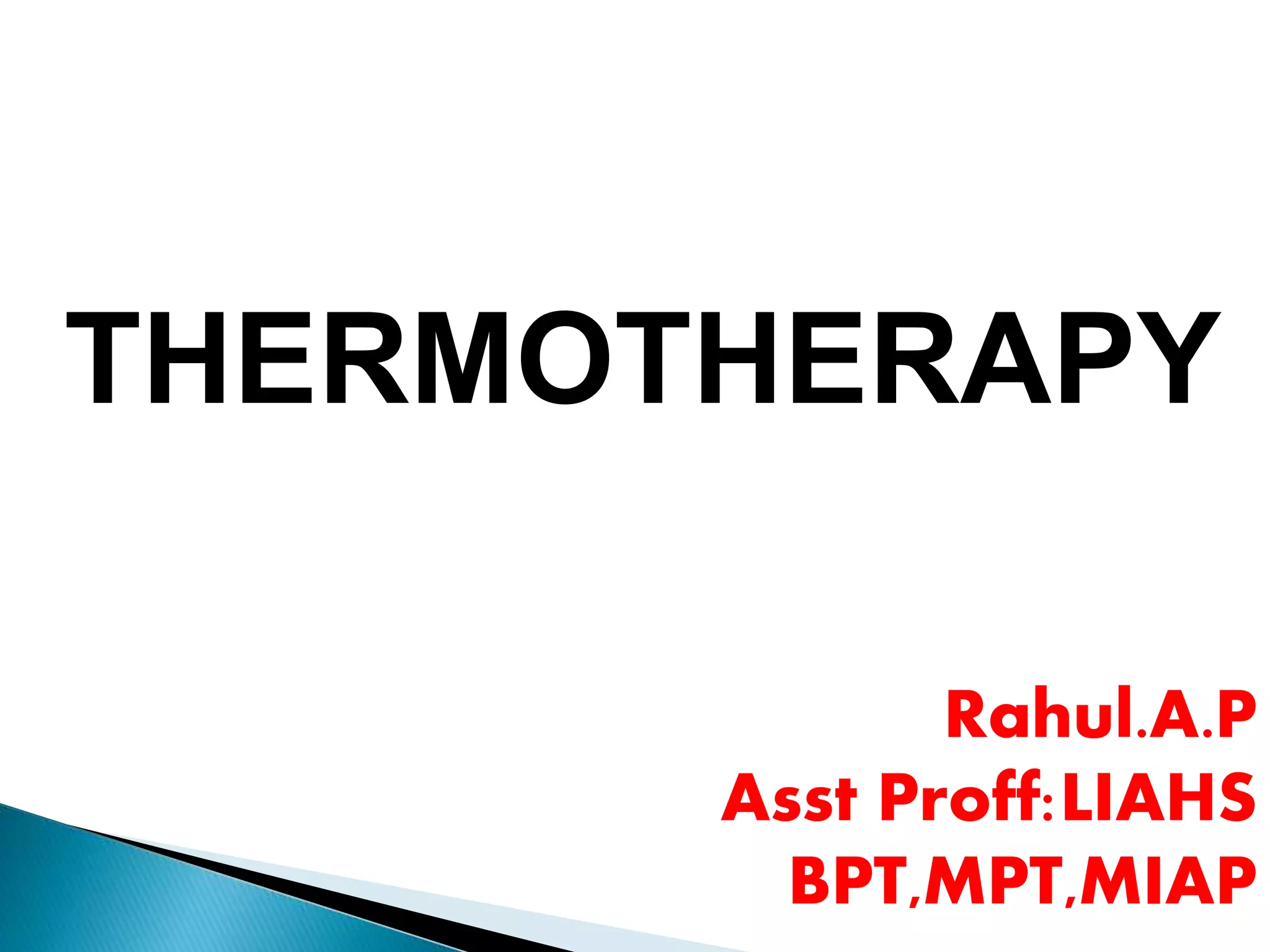 Thermotherapy | PPTX