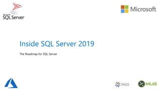 The roadmap for sql server 2019 | PPT