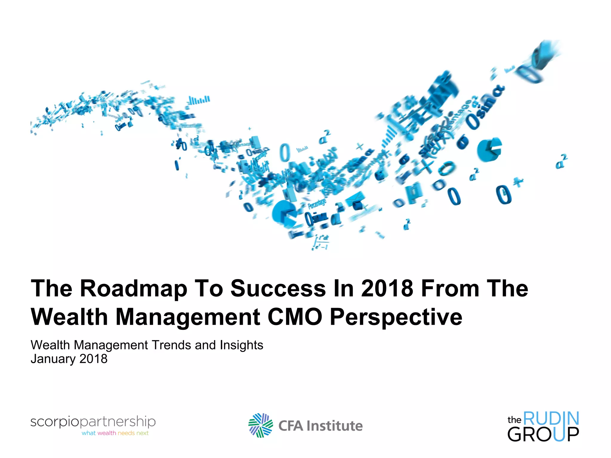 The roadmap to success in 2018 from the wealth management cmo ...
