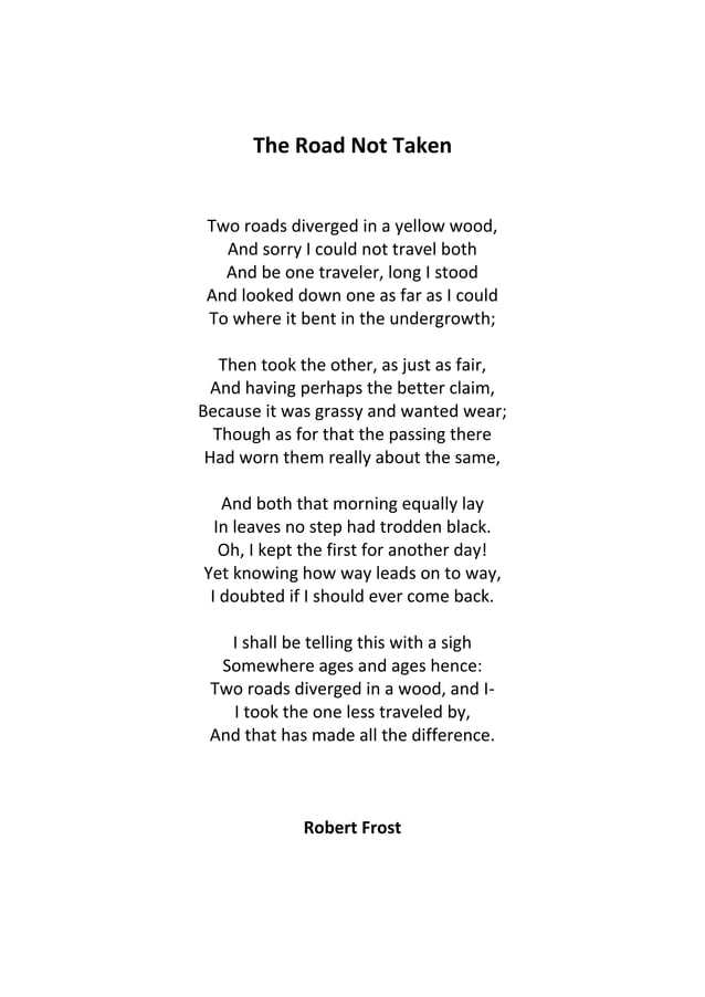 The road not taken | DOCX | Road Trips | Travel Type