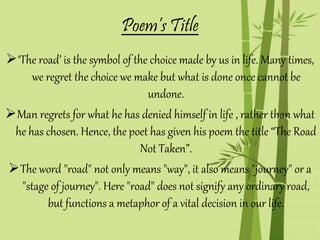 The Road Not Taken By Robert Frost Ppt