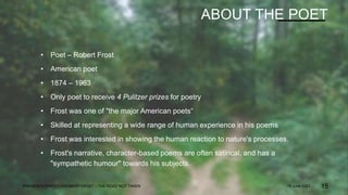 THE ROAD NOT TAKEN.pptx