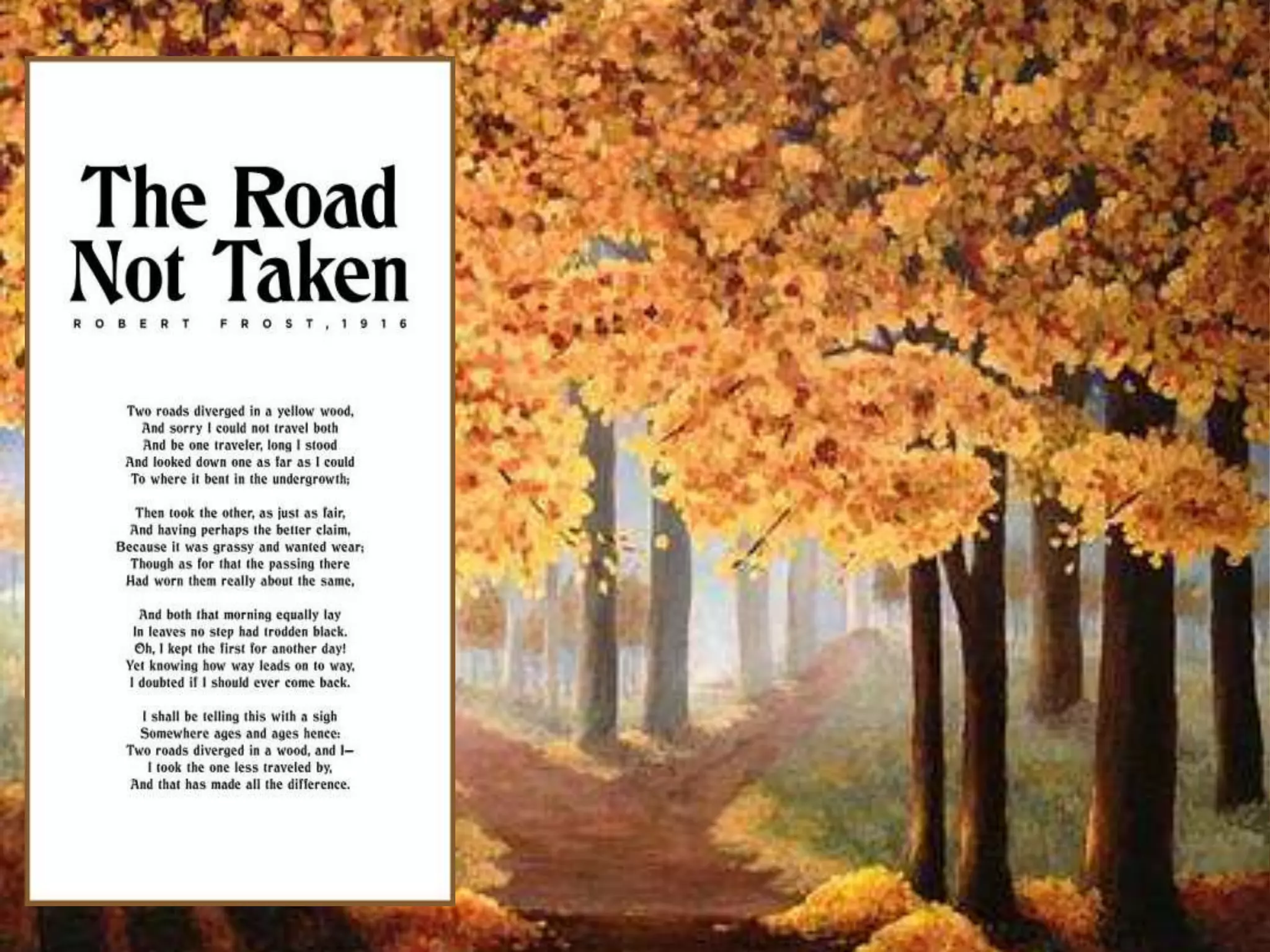 The Road Not Taken PPT | PPTX
