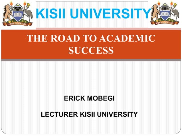 THE ROAD TO ACADEMIC SUCCESS.pptx