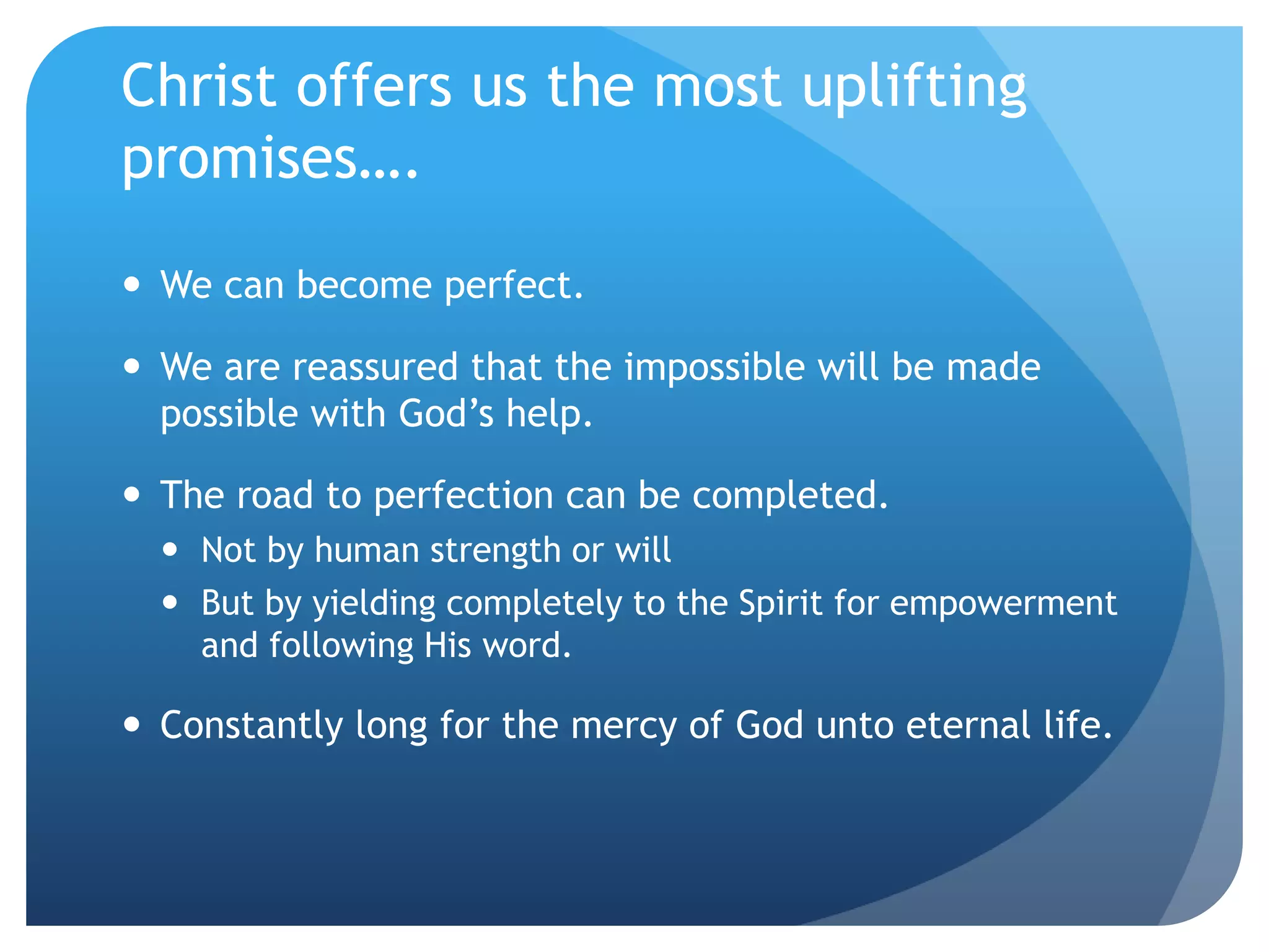 The road to perfection | PPTX | Christianity | Religion & Spirituality