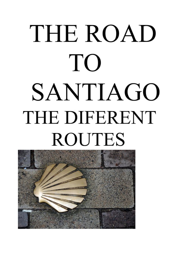 The road to santiago | PDF | South America Travel | Travel Locations