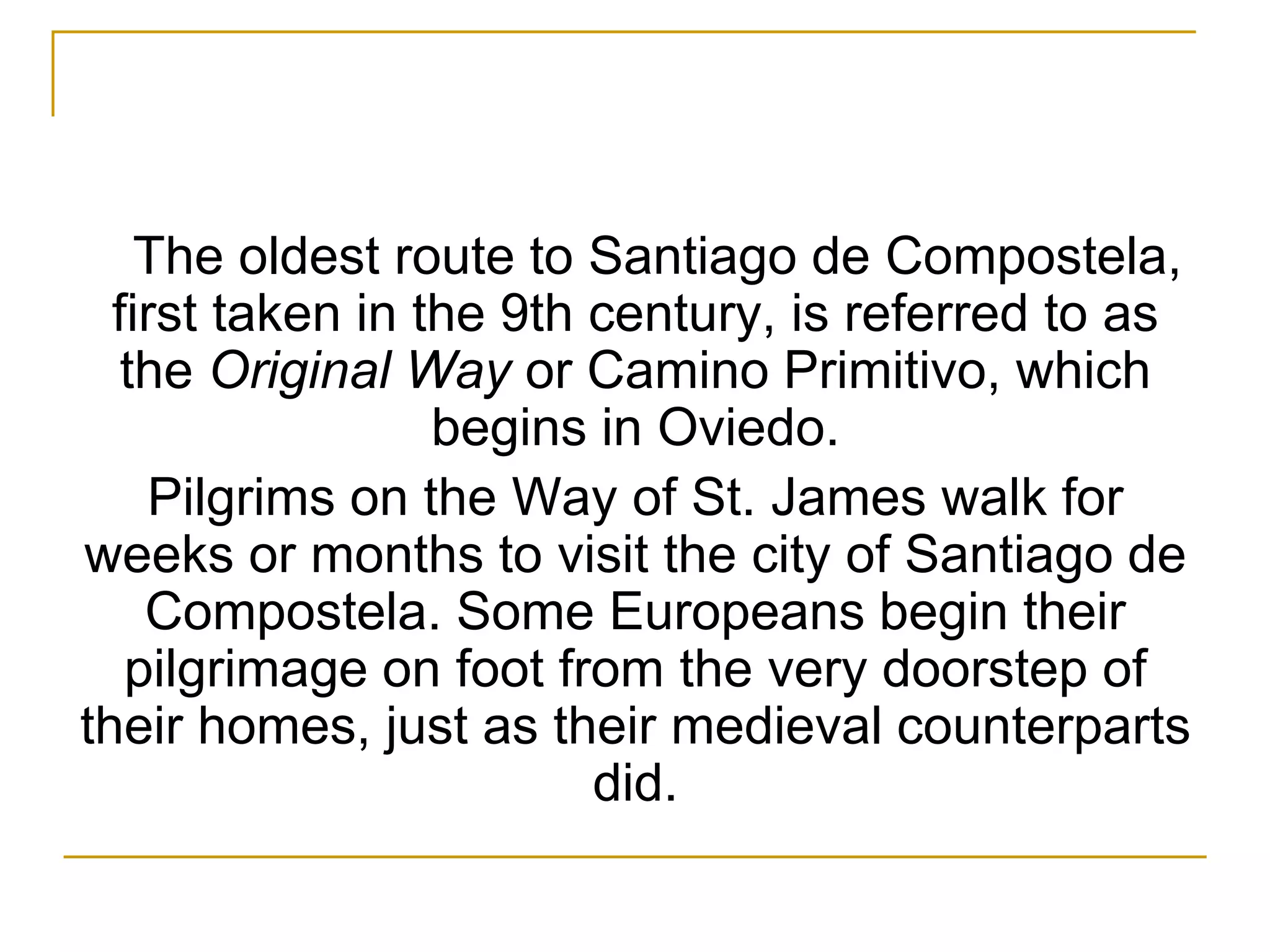 The road to Santiago | PPTX