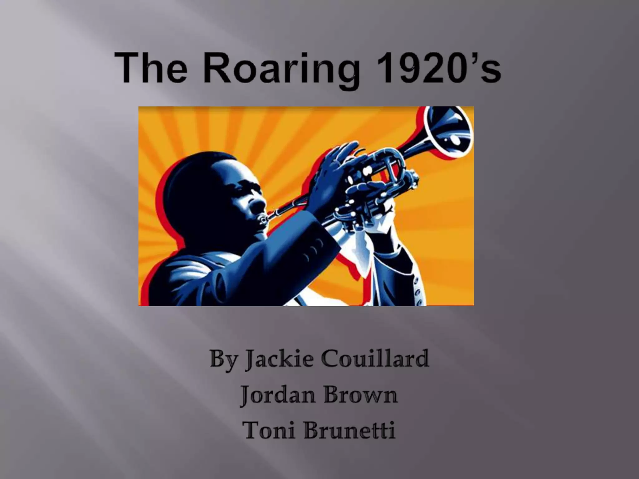 The Roaring 1920’S | PPTX