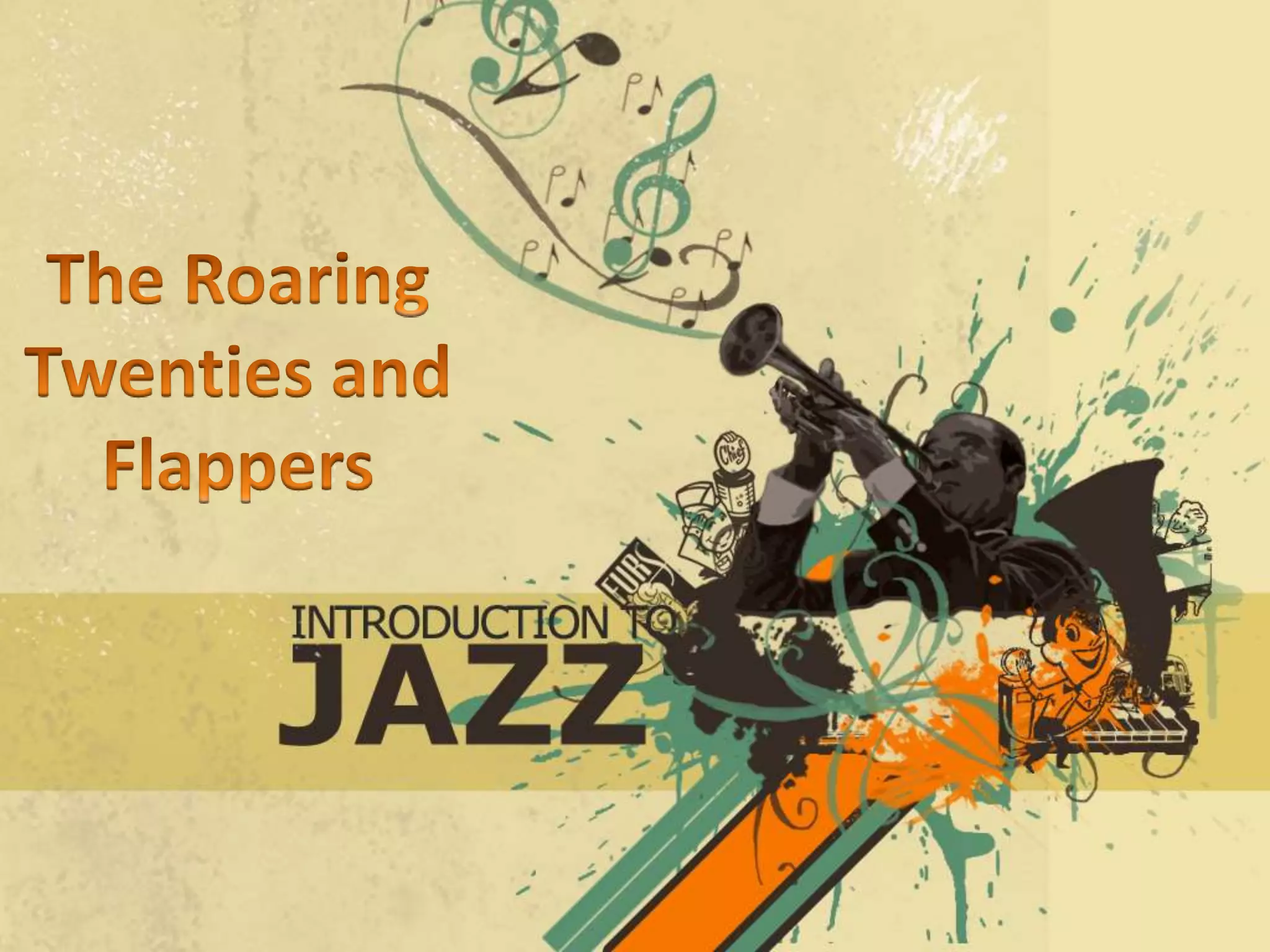 The roaring twenties and flappers | PPTX