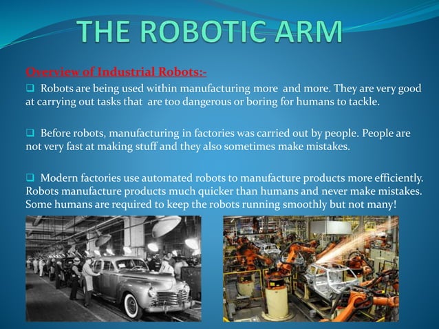 The robotic arm | PPTX | Robotics | Technology & Computing