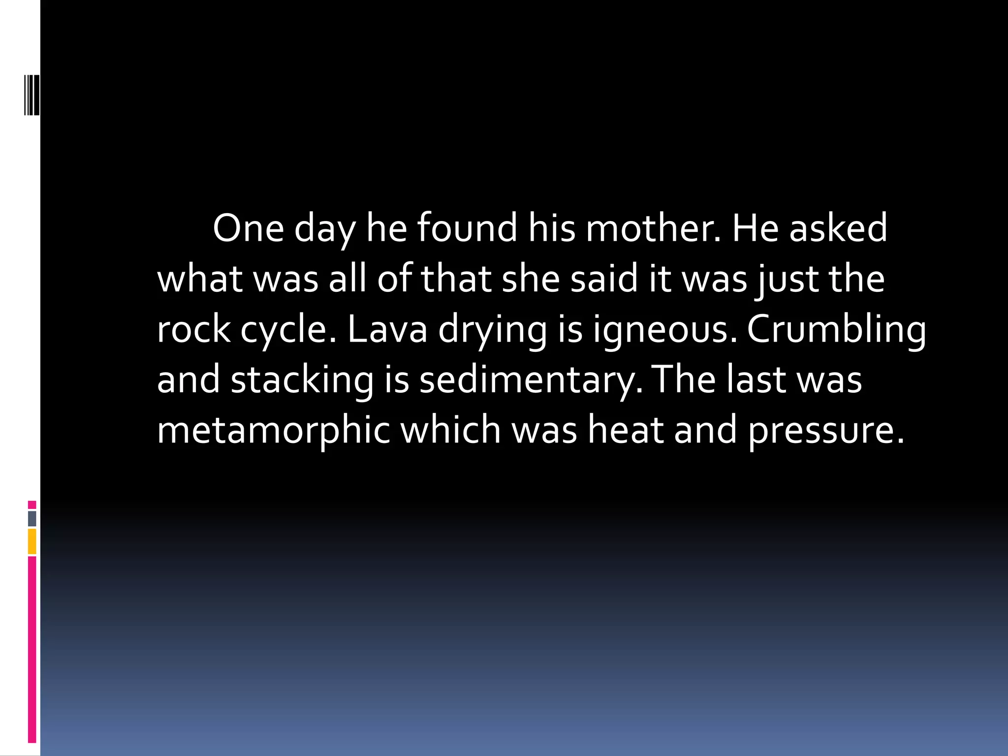 The rock cycle story | PPTX